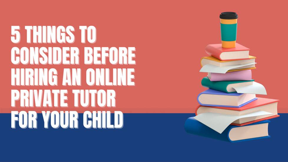 Hiring An Online Private Tutor Kids World Fun Blog hiring-an-online-private-tutor-kids-world-fun-blog